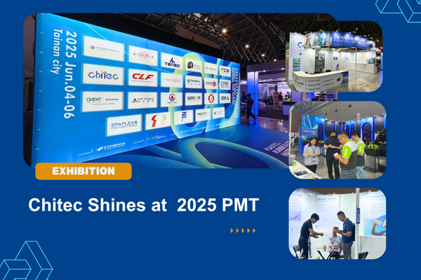 Chitec Technology Shines at 2025 PMT ∣ Chitec Technology Co., Ltd.