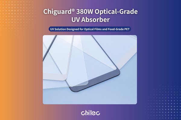 UV Solution Designed for Optical Films and Food-Grade PET ─ Chiguard ...